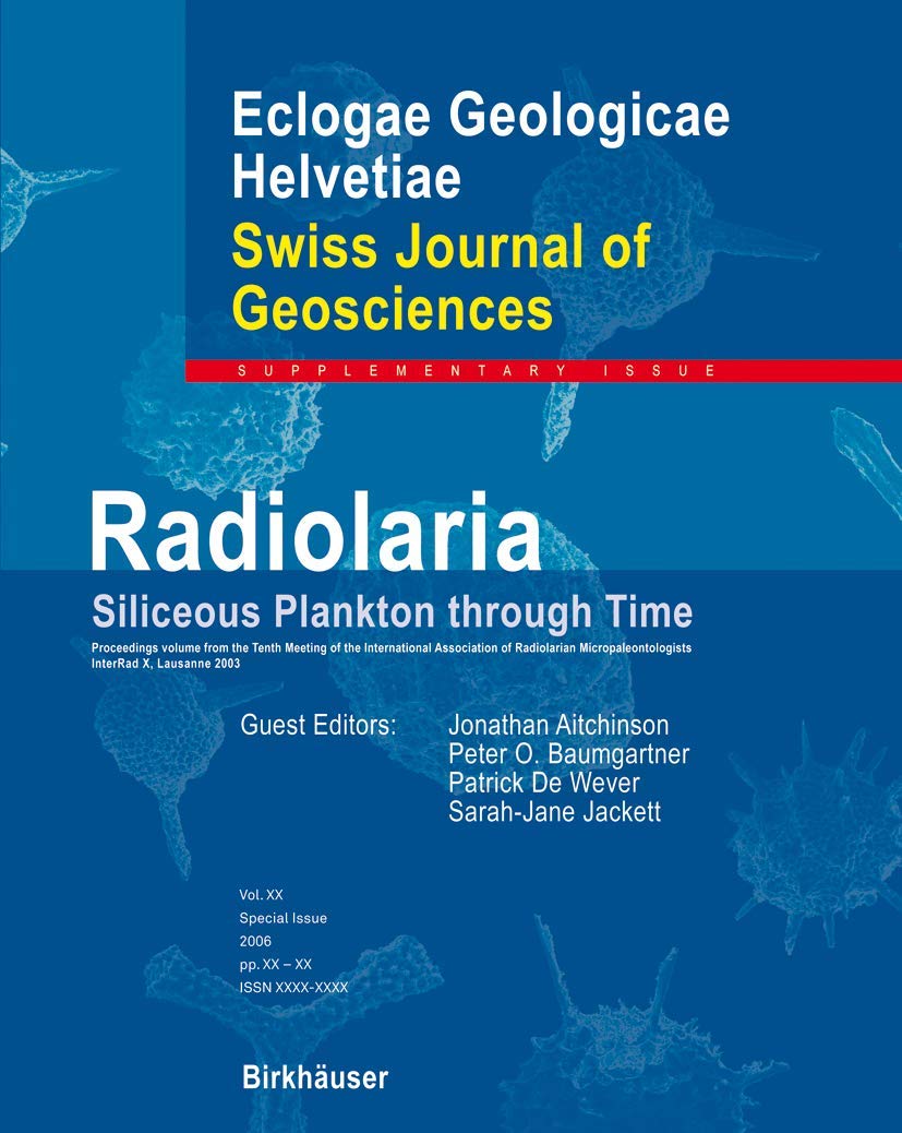 Radiolaria: Siliceous Plankton through Time (Swiss Journal of ...