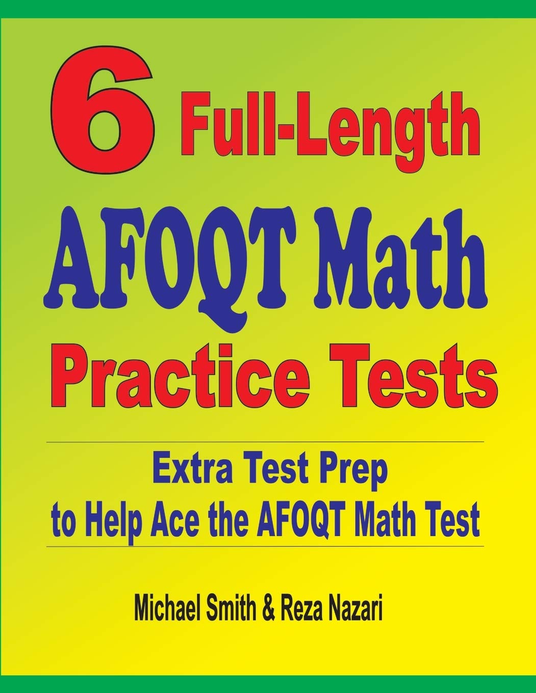 6 Full-Length AFOQT Math Practice Tests: Extra Test Prep to Help Ace ...
