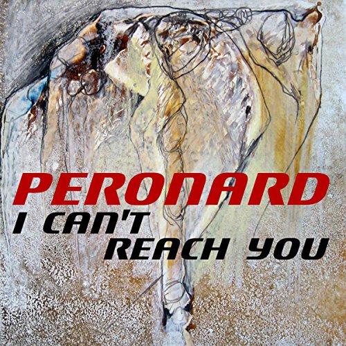 Riproduci I Can't Reach You di Peronard su Amazon Music