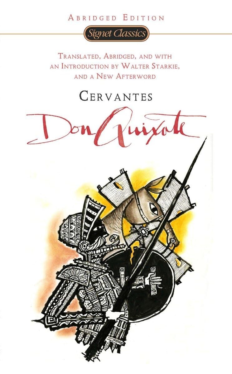 Don Quixote (Signet Classics): Starkie, Walter, De Cervantes Saavedra ...