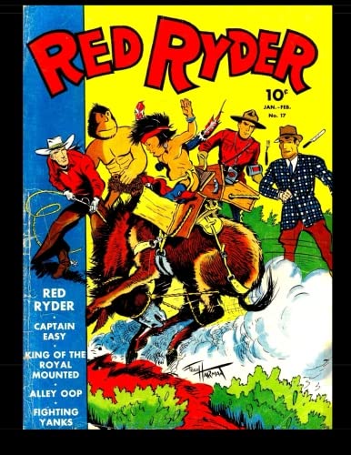 Red Ryder Comics #17: America's Famous Fighting Cowboy! 1944: Therrian ...