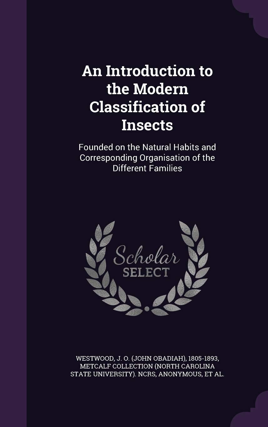 Buy An Introduction to the Modern Classification of Insects: Founded on ...