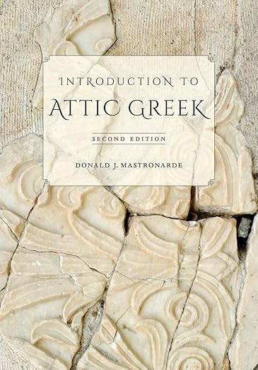 Amazon | Introduction to Attic Greek | Mastronarde, Donald J. | Words ...