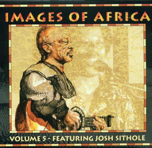 Images of Africa Vol.5: Josh Sithole: Amazon.in: Music}