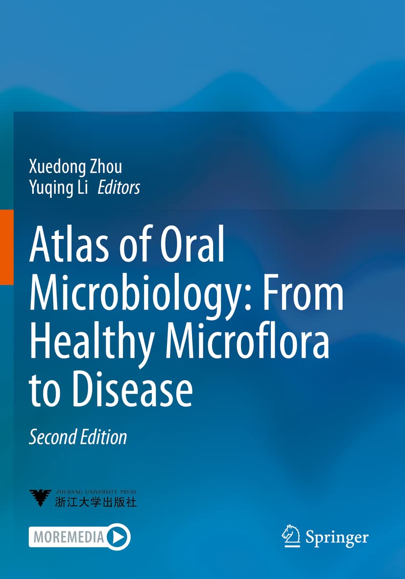 Atlas of Oral Microbiology: From Healthy Microflora to Disease ...