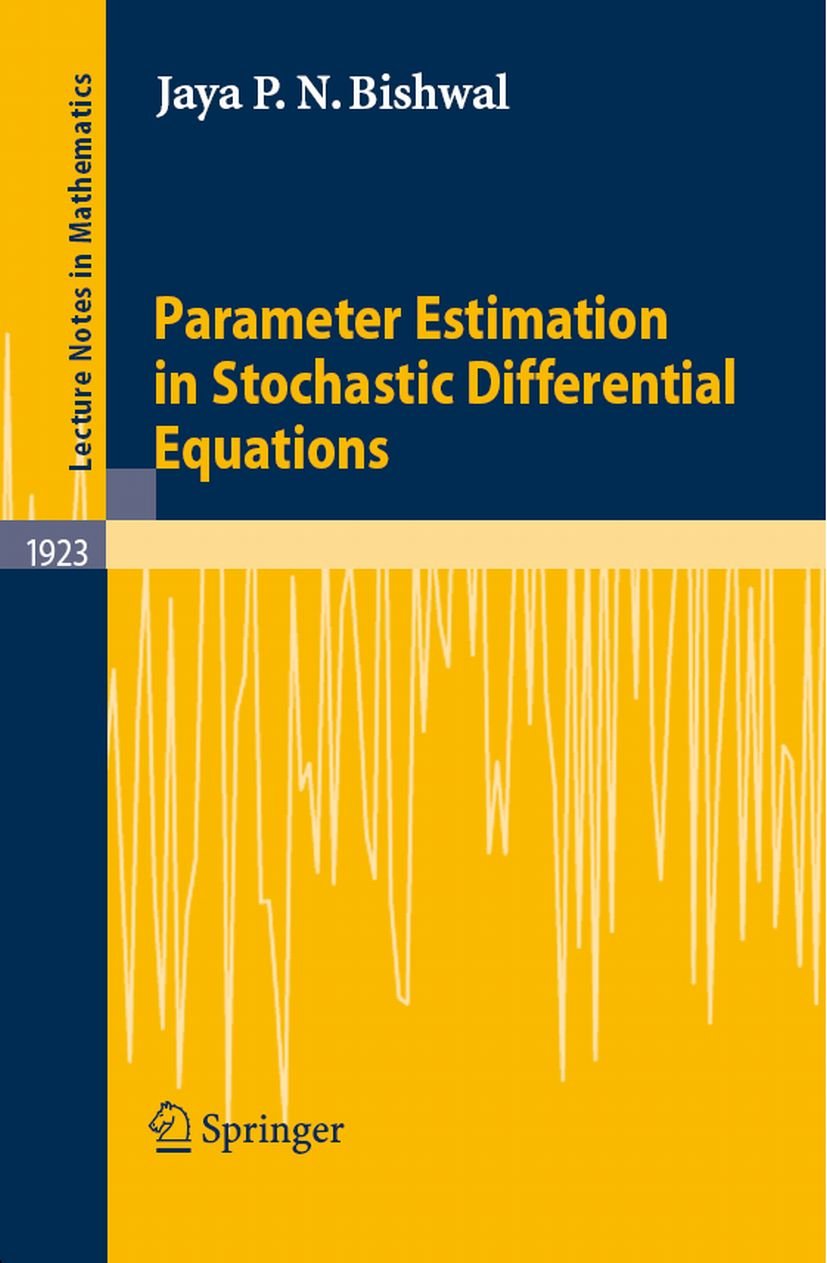 Parameter Estimation In Stochastic Differential Equations Lecture