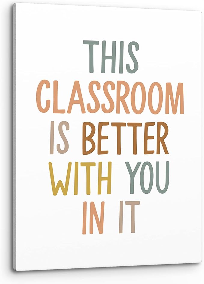 Amazon.com: PHAMTE This Classroom Is Better With You In It Wall Art ...