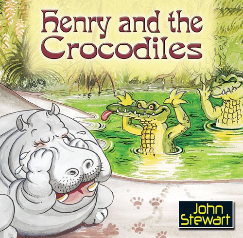 Henry and the Crocodiles: John Stewart: 9781844173549: Amazon.com: Books