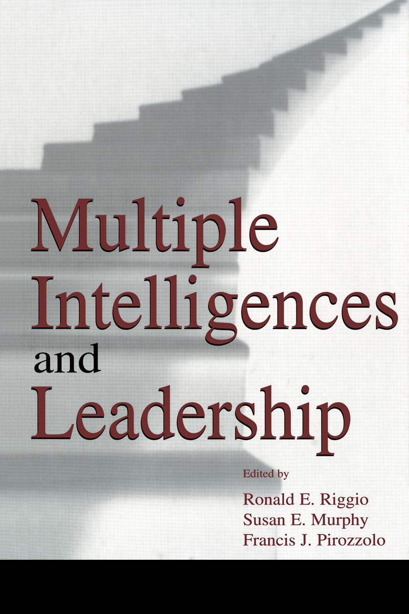 Multiple Intelligences and Leadership (Organization and Management ...