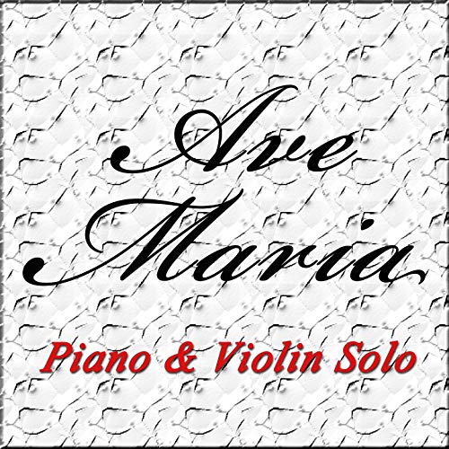Play Ave Maria (Arranged for Piano and Violin) by Jean Louis Prima ...