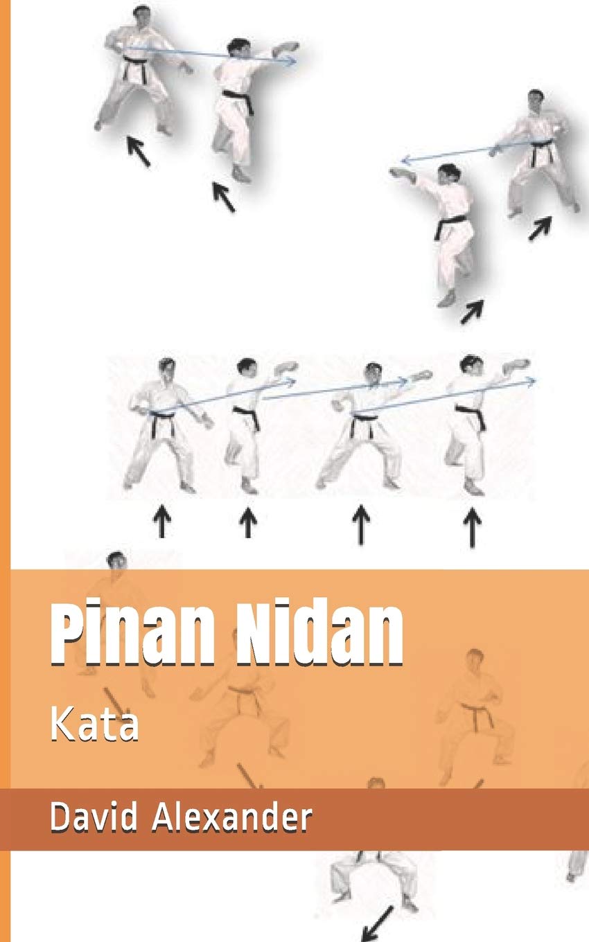 Pinan Nidan: Kata (Shukokai Kata Booklet Series): Alexander, David ...