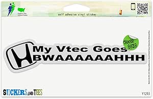 Amazon.com: My VTEC Goes Bwaaaahhh Vinyl Sticker Small Window Bumper ...