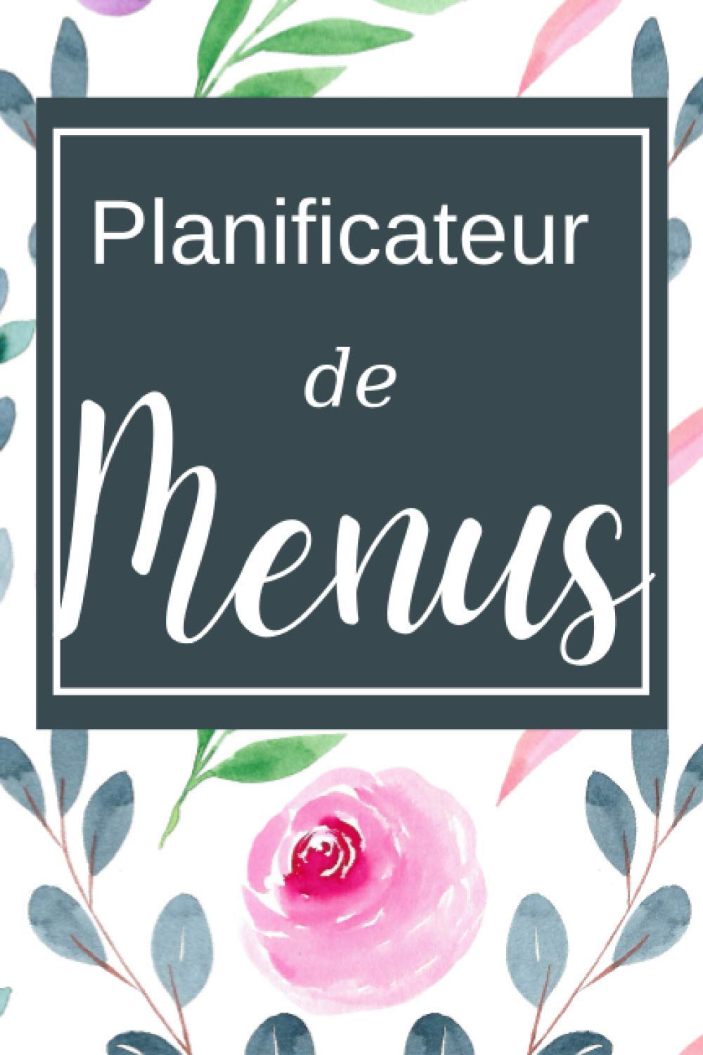 Buy Planificateur de Menus: Carnet de suivi alimentaire , batch cooking ...