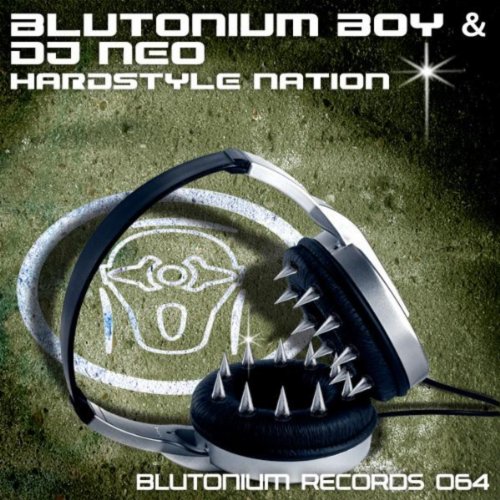 Play Hardstyle Nation by Blutonium Boy & DJ Neo on Amazon Music