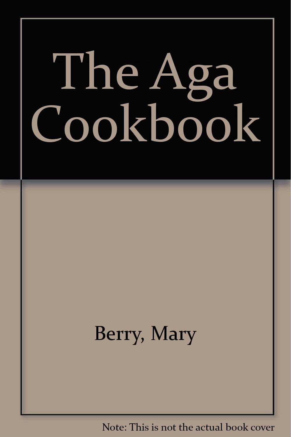 The Aga Cookbook: Amazon.co.uk: Books