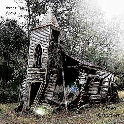 Amazon MusicでSteve Crowther BandのGrace Aboveを再生する