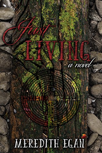 Just Living: a novel - Kindle edition by Egan, Meredith. Religion ...