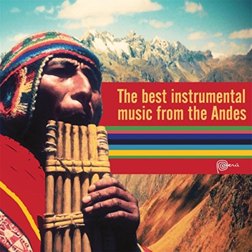 Amazon.co.jp: The Best Instrumental Music from the Andes : VARIOUS ...