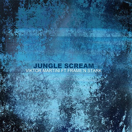 Amazon.com: Jungle Scream : Viktor Martini and Frank Master: Digital Music