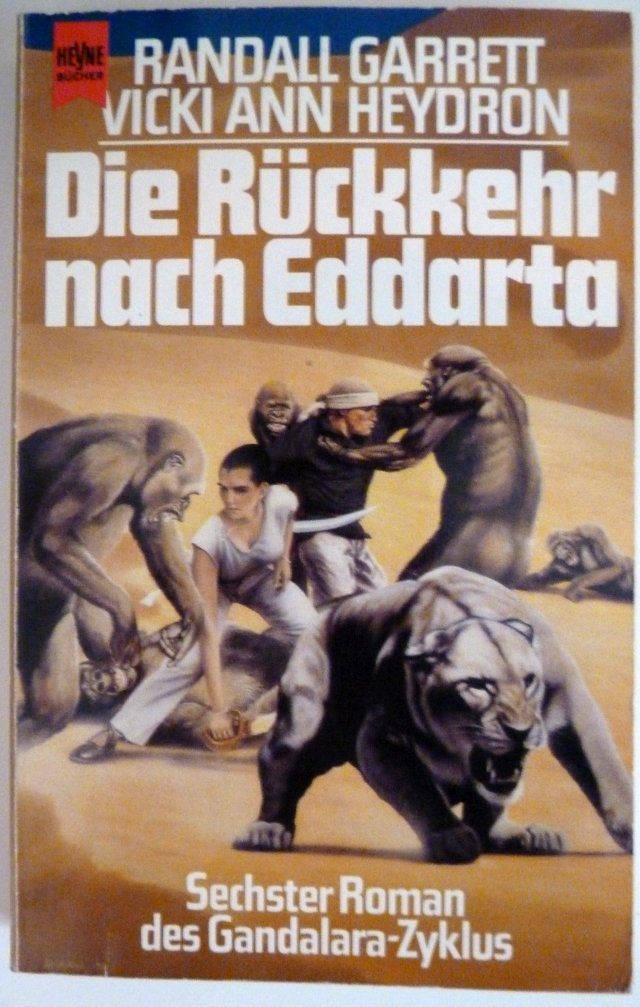 Die Rückkehr nach Eddarta. Sechster Roman des Gandalara-Zyklus ...
