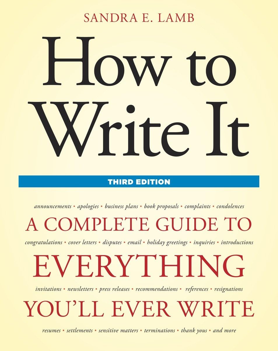 Amazon.com: How to Write It, Third Edition: A Complete Guide to ...