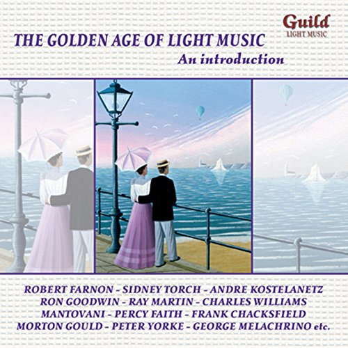 Play The Golden Age of Light Music: An Introduction by VARIOUS ARTISTS ...