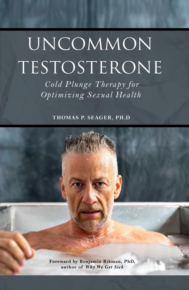 Amazon.com: Uncommon Testosterone: Cold Plunge Therapy for Optimizing ...