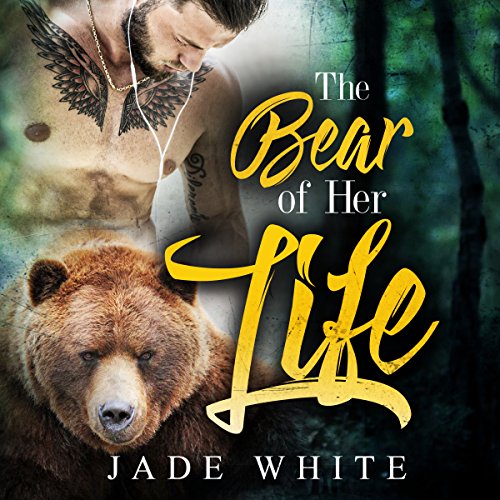 Amazon.com: The Bear of Her Life: Paranormal Shapeshifter Romance, Book ...