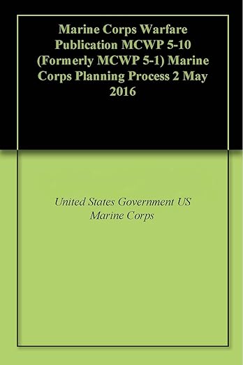 Amazon.com: Marine Corps Warfare Publication MCWP 5-10 (Formerly MCWP 5 ...