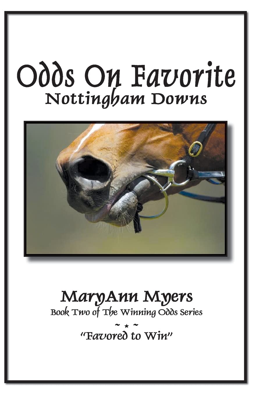 Odds on Favorite (Winning Odds Series): Myers, MaryAnn: 9780966878073 ...