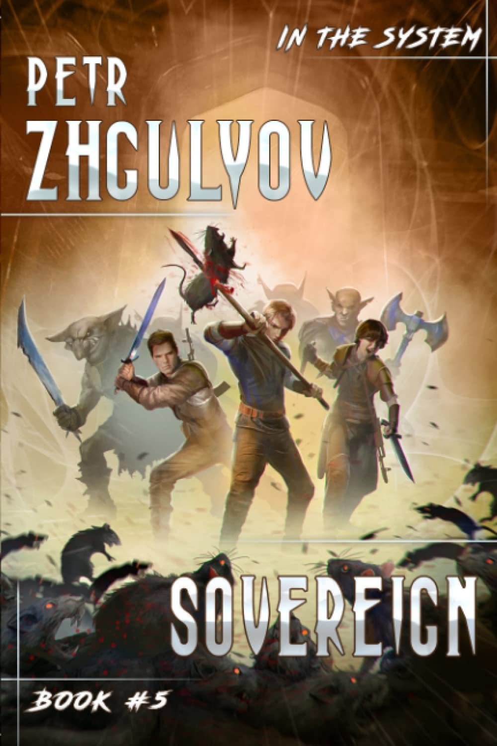 Amazon.com: Sovereign (In the System Book #5): LitRPG Series: 9788076199217: Zhgulyov, Petr: Books