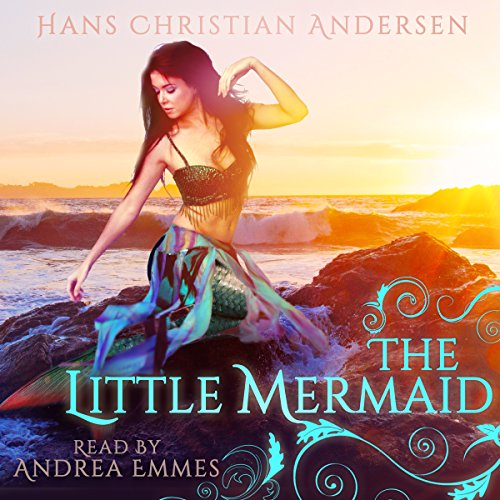 The Little Mermaid (Audio Download): Hans Christian Andersen, Andrea ...