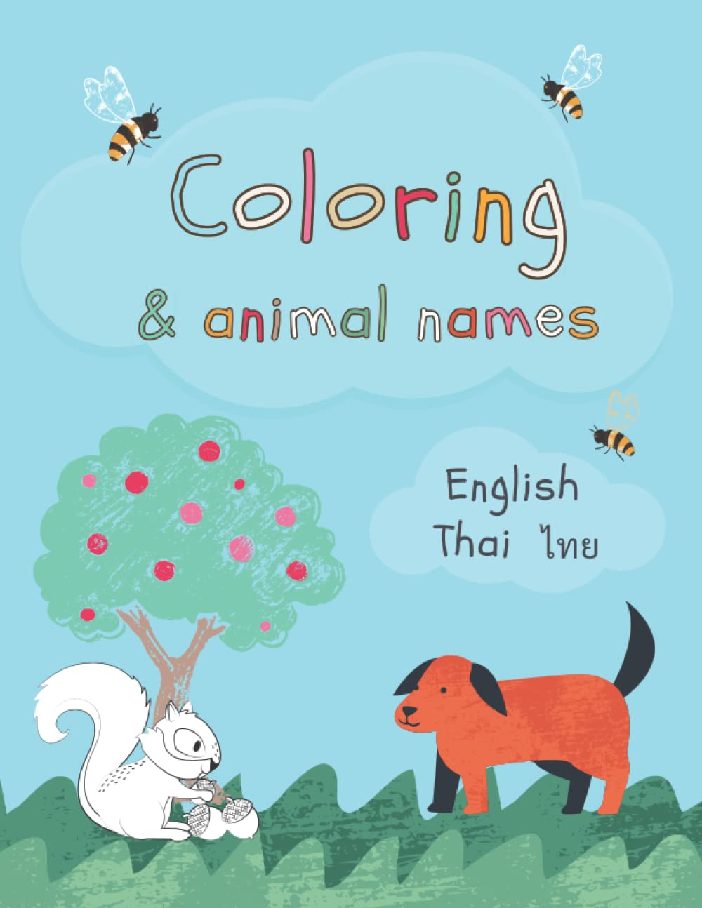 Buy My first Thai & English: Color and Learn Animal Names (bilingual ...