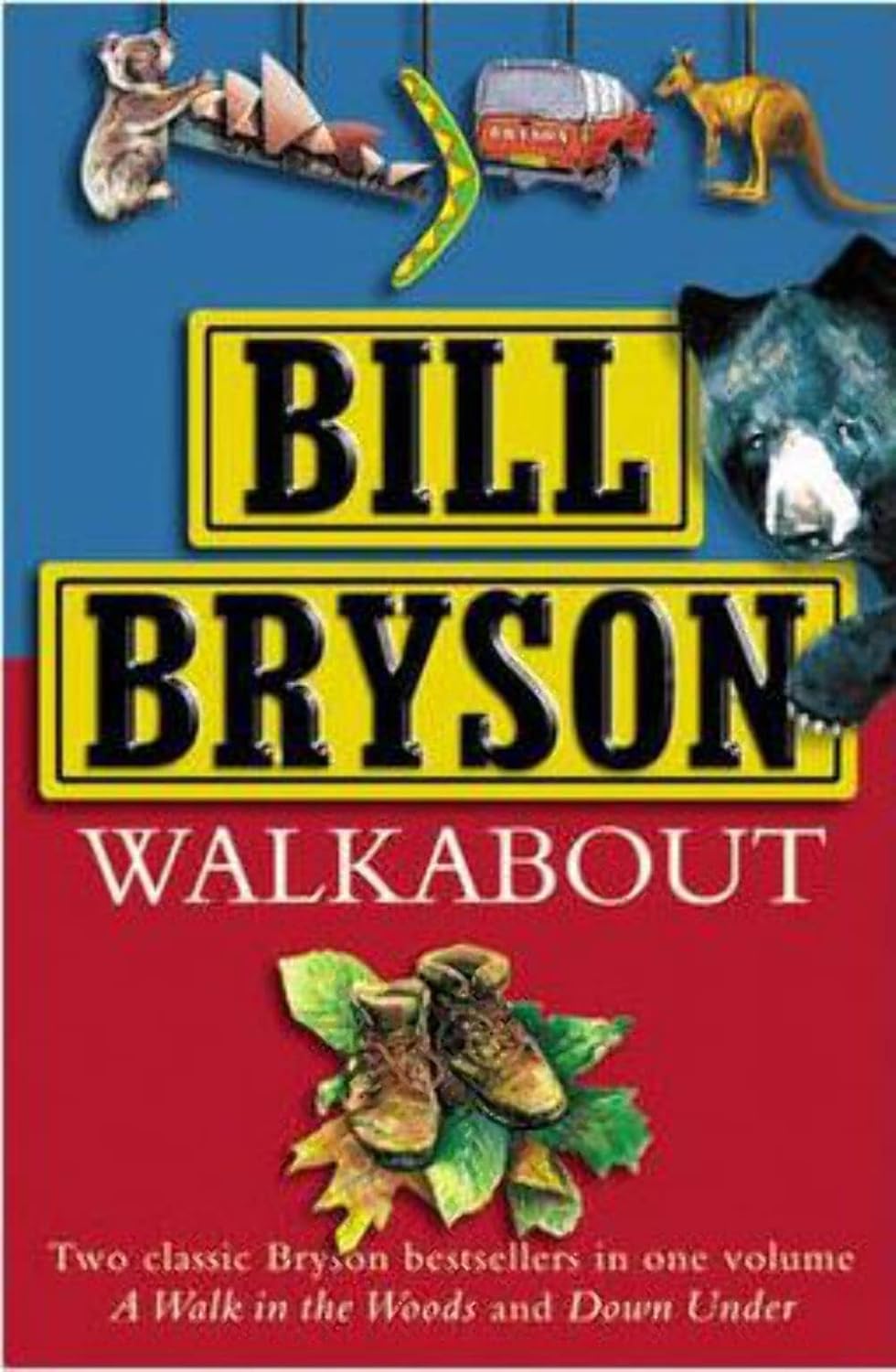 WALKABOUT: Amazon.co.uk: BRYSON, BILL: 9780385604833: Books