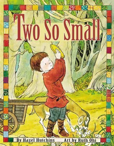 Two So Small by Hazel Hutchins (2000-09-02): Hazel Hutchins: Amazon.com ...