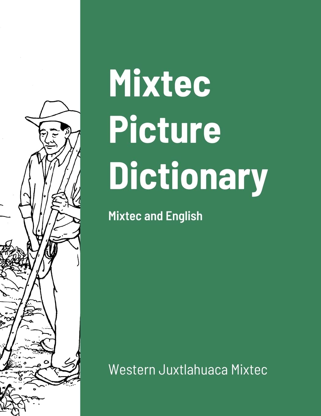 Mixtec English Picture Dictionary North American Indian Languages ...