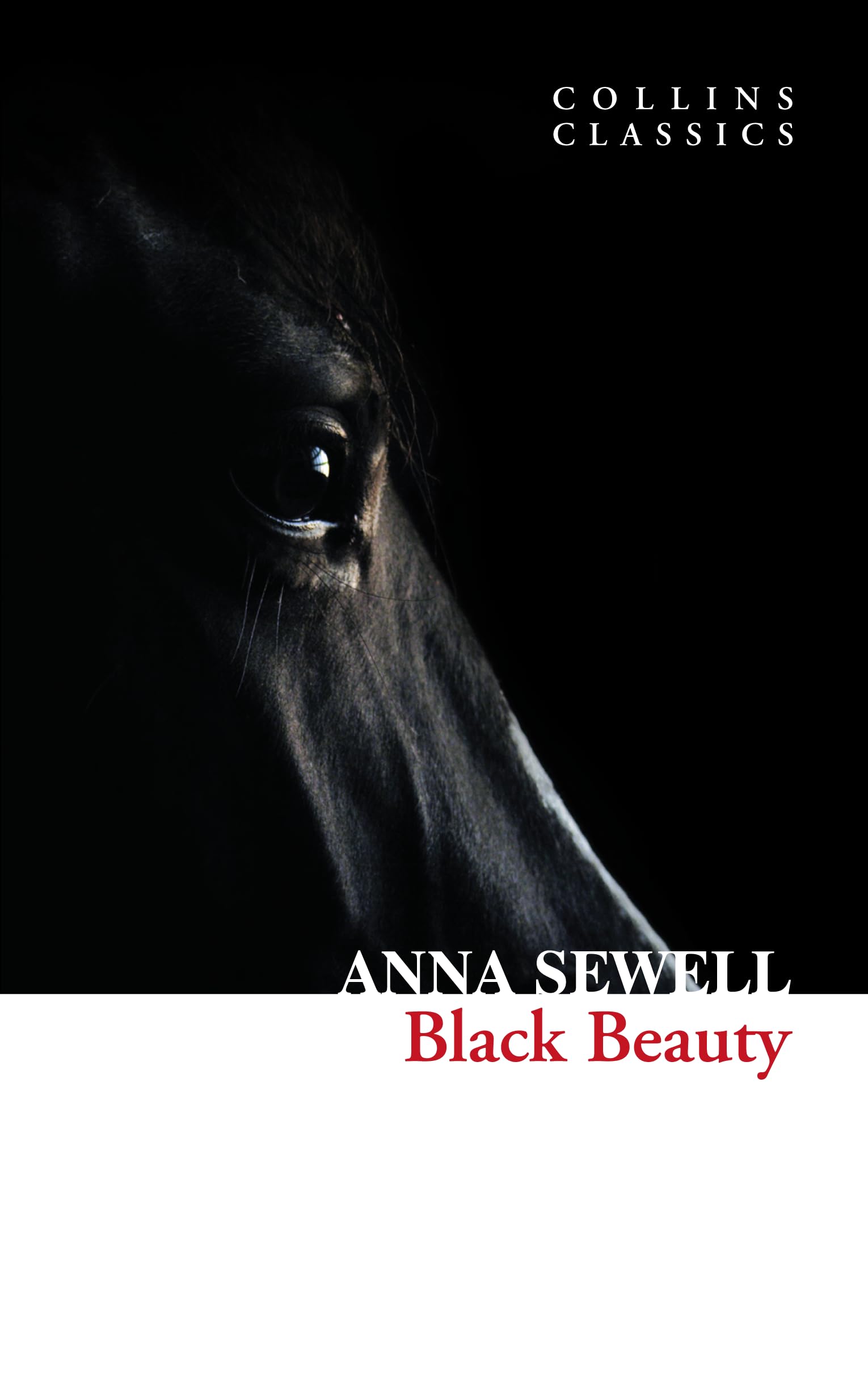 Black Beauty (Collins Classics): Sewell, Anna: 9780007350971: Amazon ...