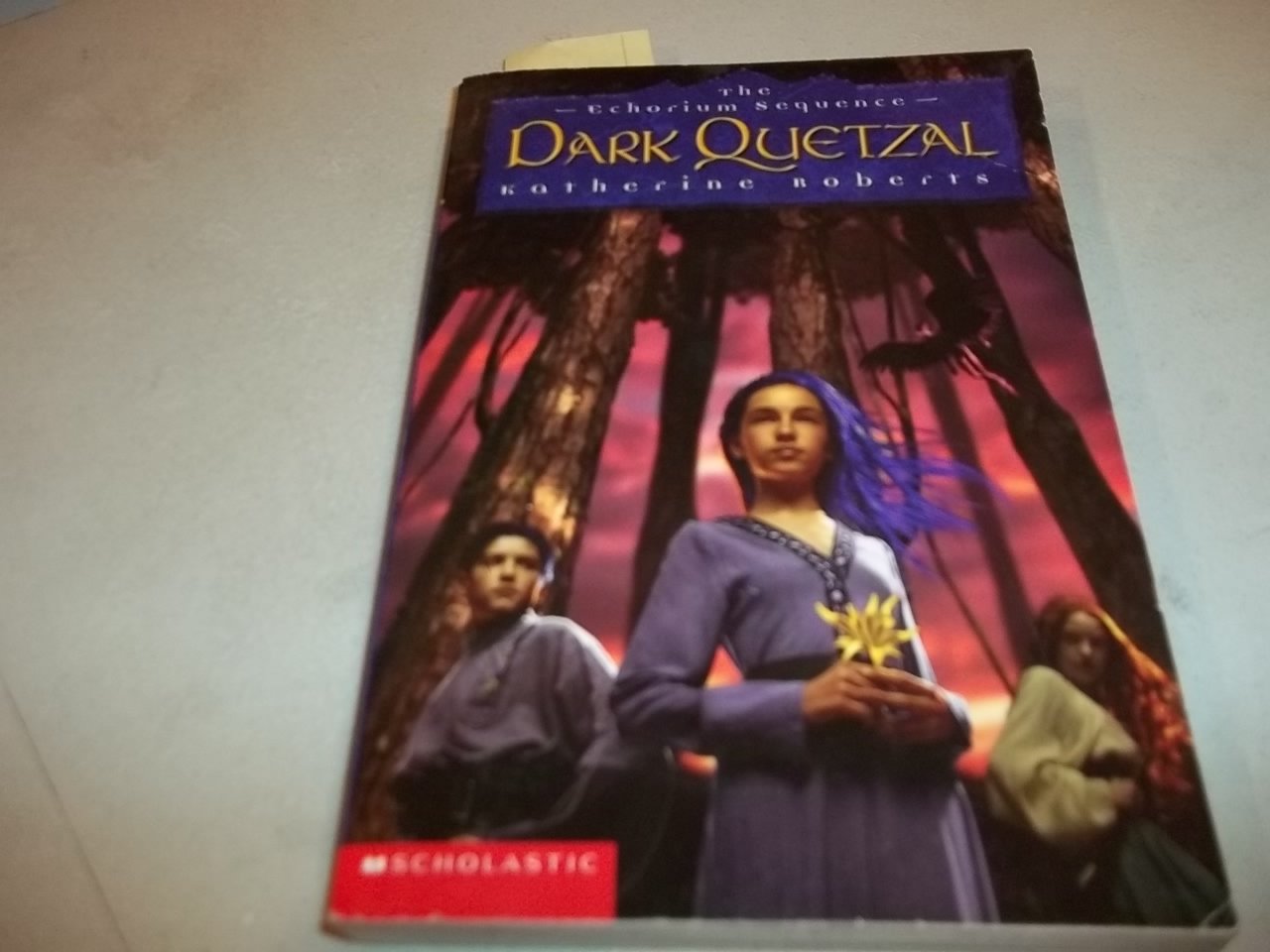Dark Quetzal (Echorium Sequence): Roberts, Katherine: 9780439523097 ...