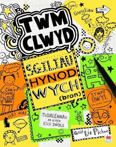 Cyfres Twm Clwyd: 9. Sgiliau Hynod Wych | Welsh edition of Tom Gates ...