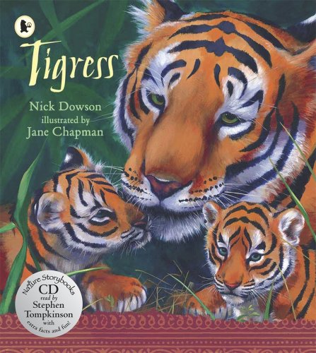 Tigress : Dowson, Nick, Chapman, Jane: Amazon.co.uk: Books