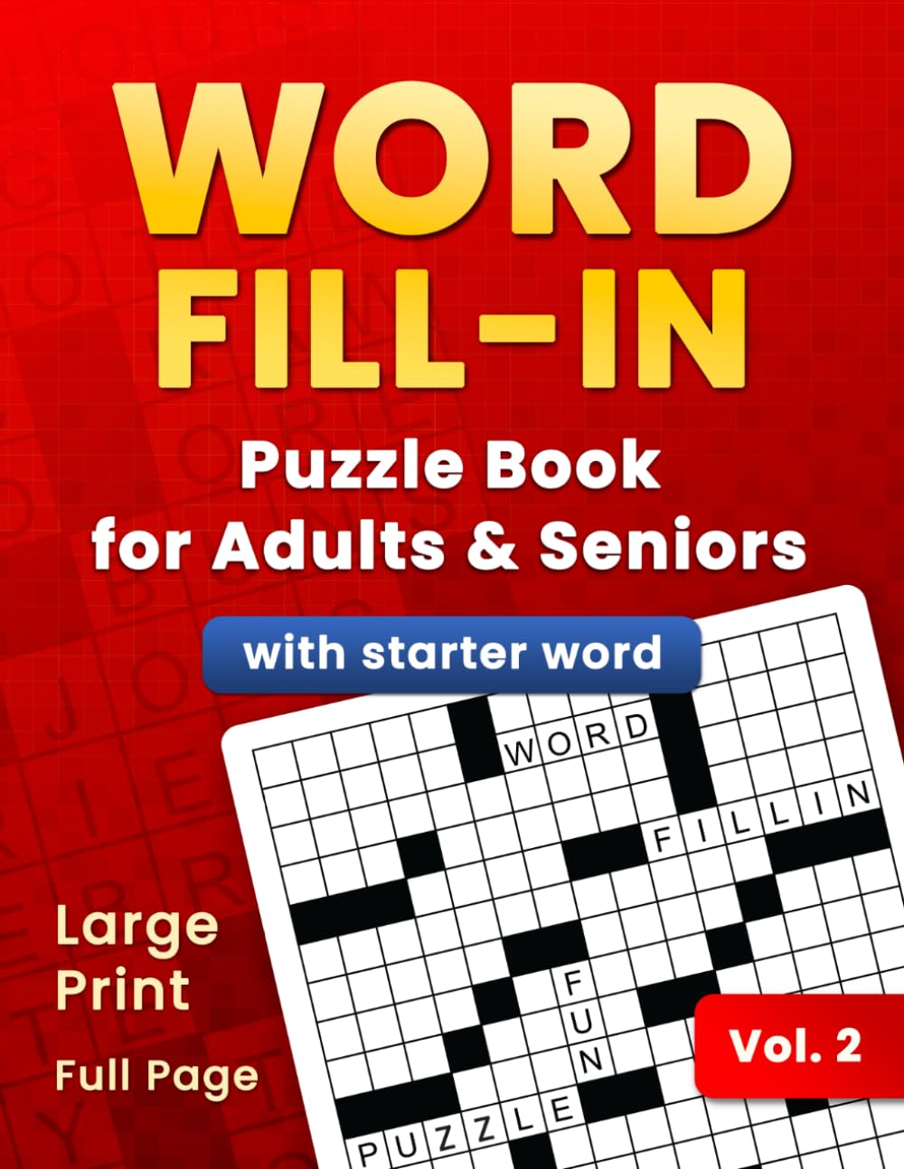 Word Fill In Puzzles Book: Large Print Word Fill-ins for Adults and ...