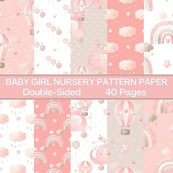 Baby Girl Nursery Scrapbook Paper 40 Pages 20 Sheets: Baby Girl Pattern ...