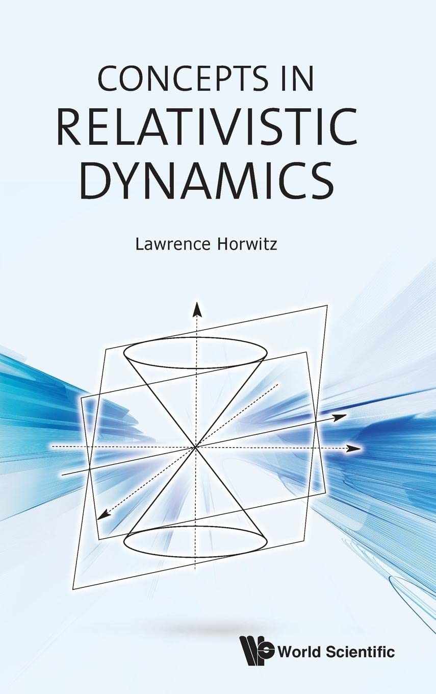 Snapklik.com : Concepts In Relativistic Dynamics