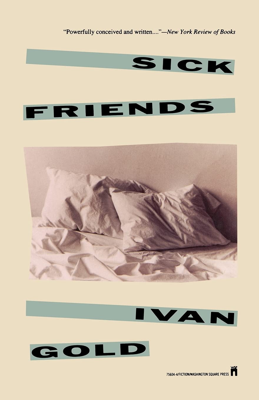Amazon.com: Sick Friends: 9780671756048: Gold, Ivan: Books