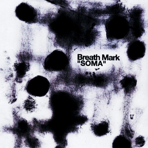 Amazon Music - Breath MarkのSOMA - Amazon.co.jp