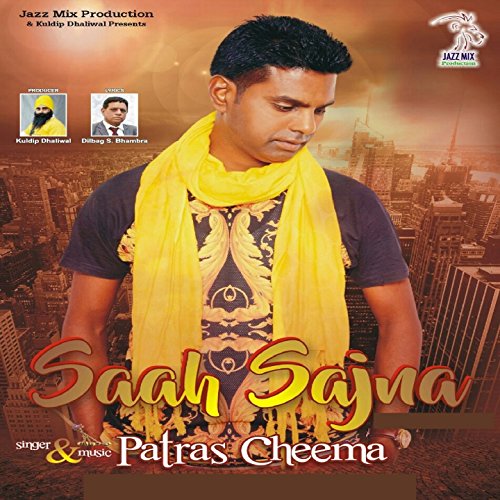 Amazon.com: Saah Sajna : Patras Cheema: Digital Music