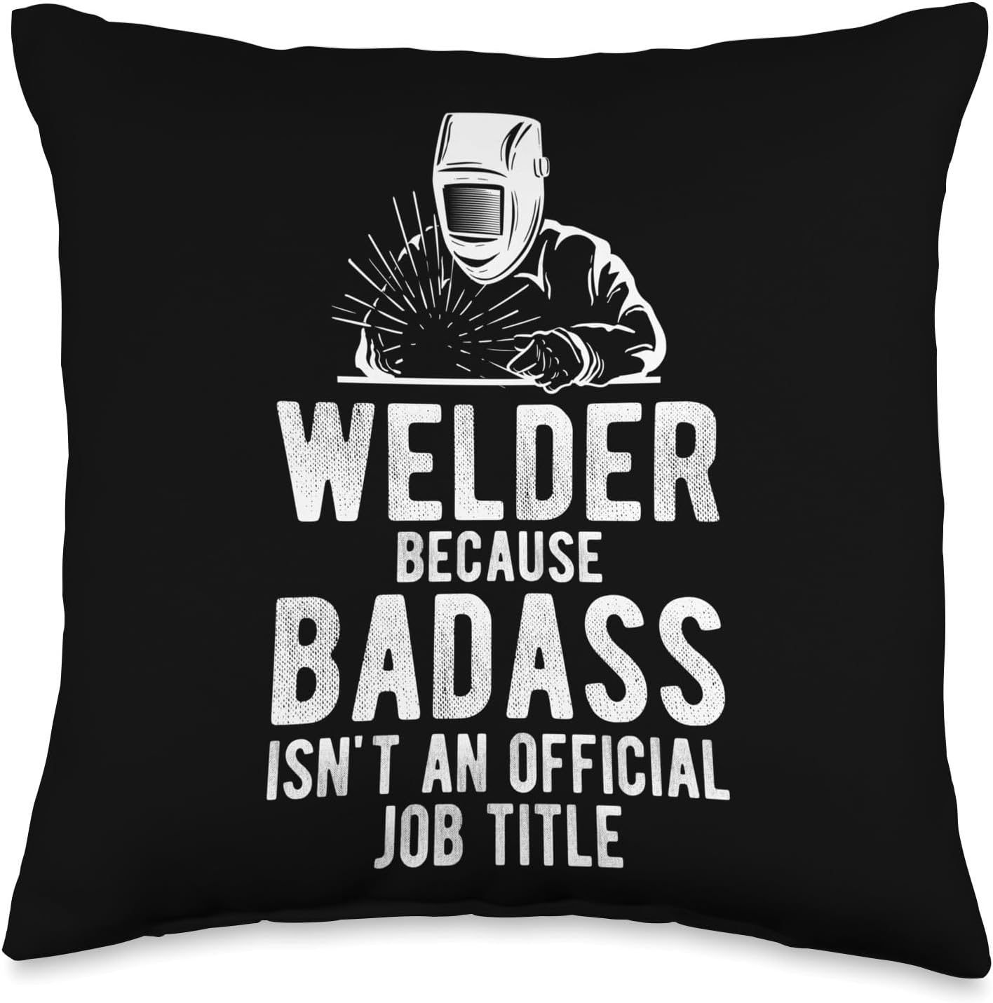 Amazon.com: Welder Badass Welding Construction Weld Support Welder ...