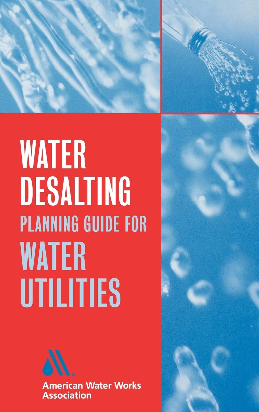 Buy Water Desalting Planning Guide for Water Utilities Online at ...