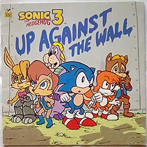 Sonic the Hedgehog: Up Against the Wall: John Michlig, Art Mawhinney ...