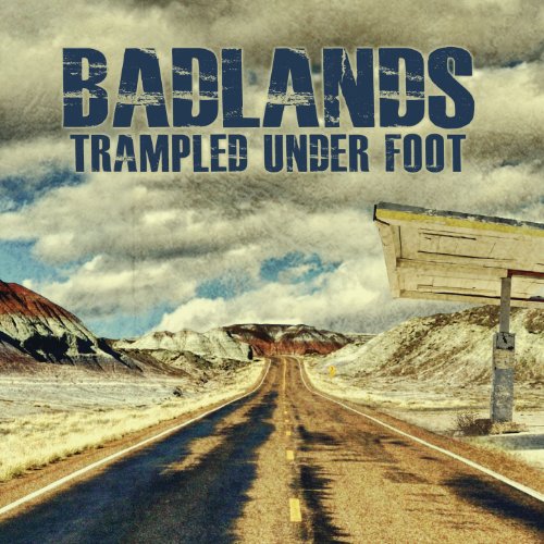 Amazon Music Unlimited - TRAMPLED UNDER FOOT 『Badlands』